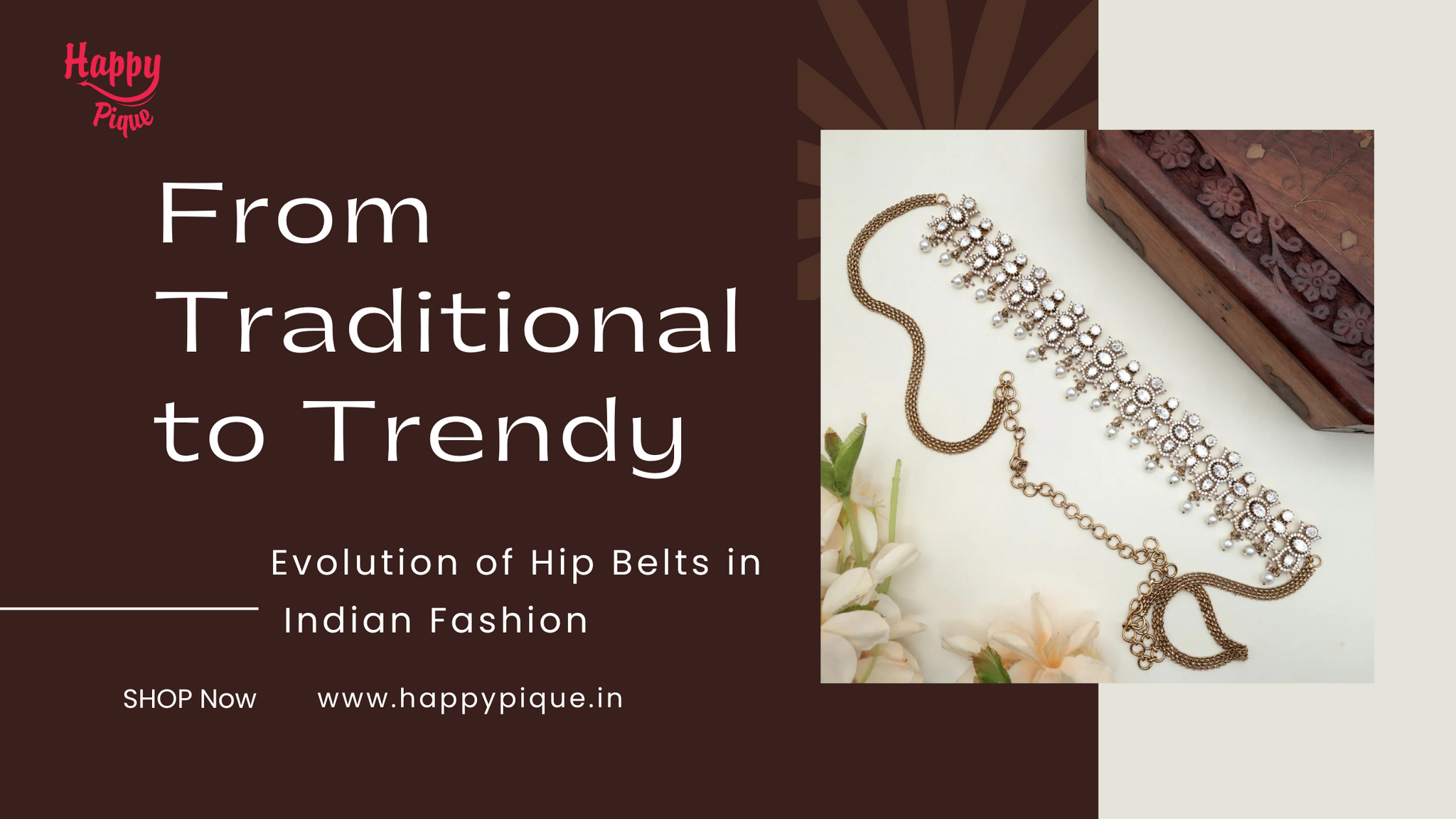 From Traditional to Trendy: Evolution of Hip Belts in Indian Fashion