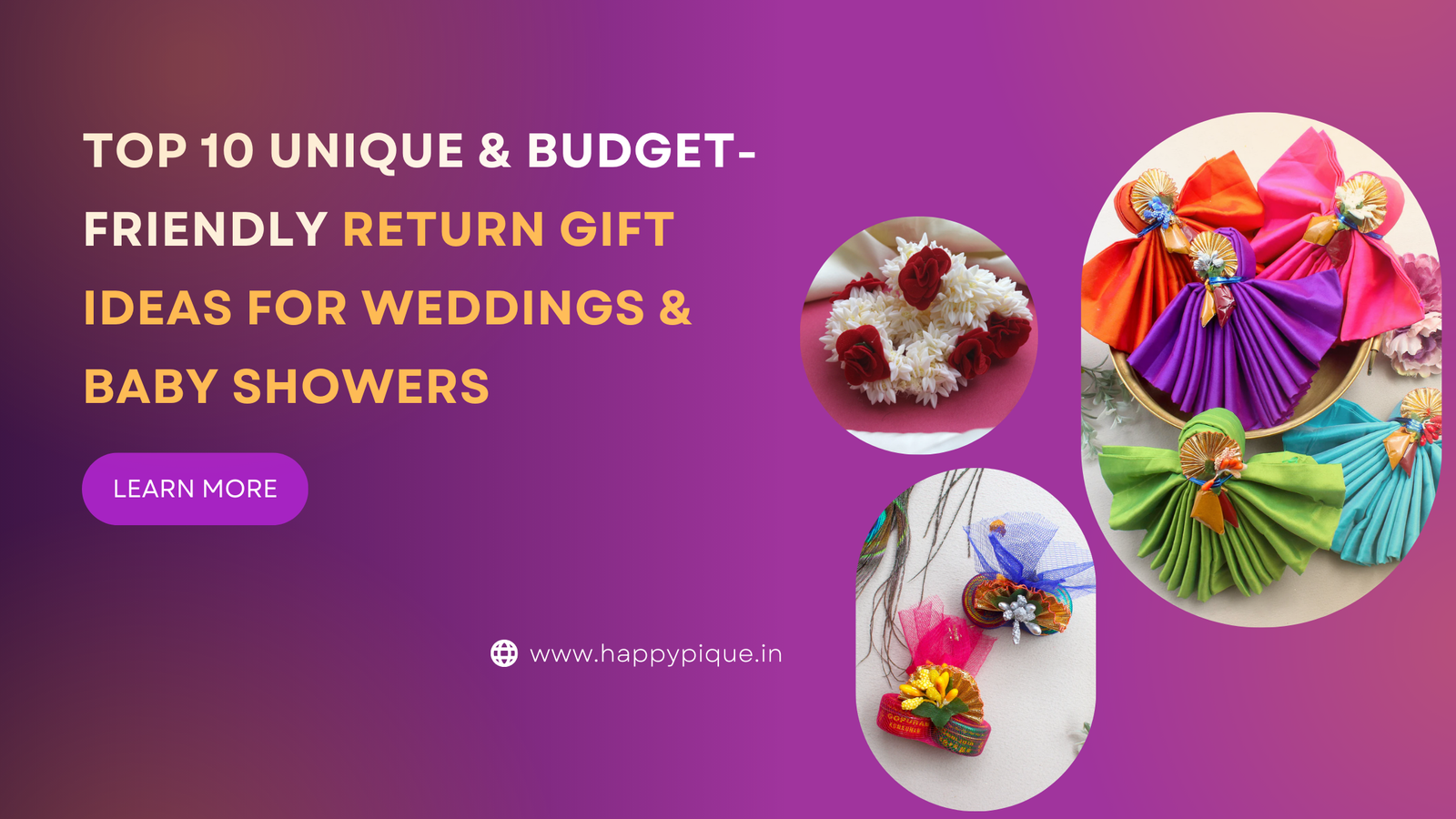 Top 10 Unique & Budget-Friendly Return Gift Ideas for Weddings & Baby